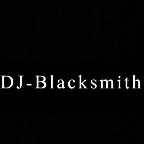 Stream DJ Blacksmith music | Listen to songs, albums, playlists for ...