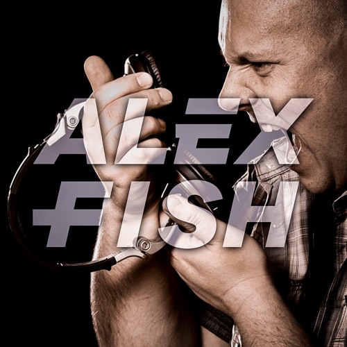 Stream Alex Fish music | Listen to songs, albums, playlists for free on ...