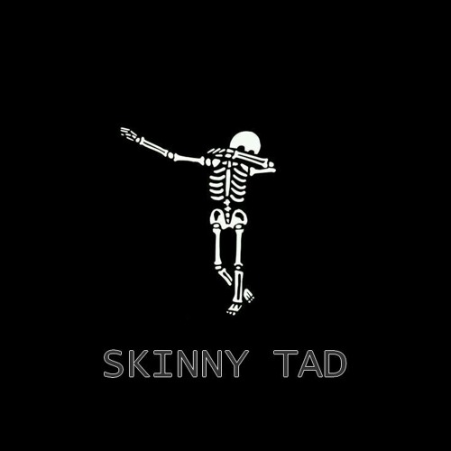 Stream SKINNY TAD music | Listen to songs, albums, playlists for free ...