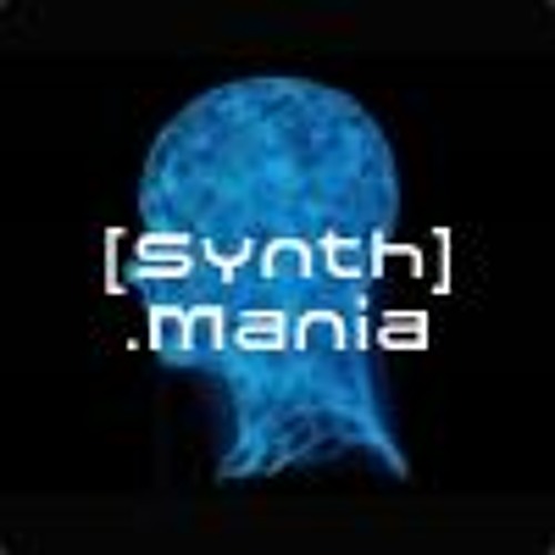Stream [Synth].Mania music | Listen to songs, albums, playlists for ...