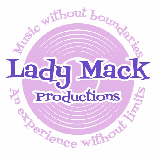 Stream Lady Mack Productions music | Listen to songs, albums, playlists ...