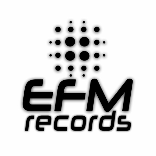 Stream EFM Records music | Listen to songs, albums, playlists for free ...