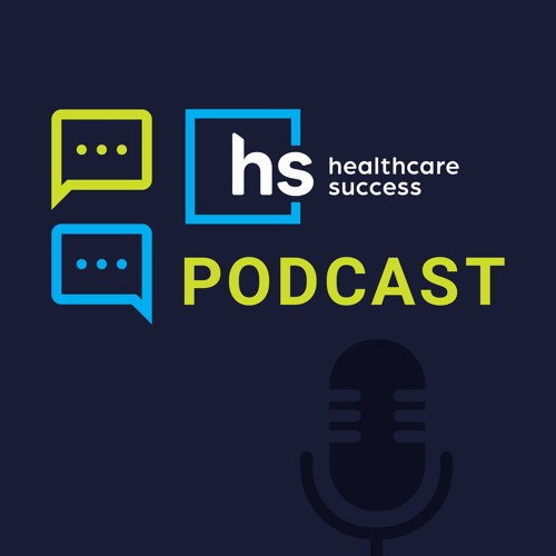 Stream Healthcare Success | Listen to podcast episodes online for free ...