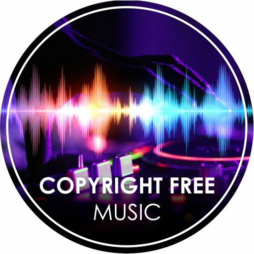 Stream Copyright Free Music music | Listen to songs, albums, playlists ...
