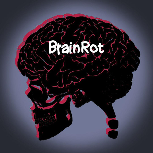 Stream Brainrot music | Listen to songs, albums, playlists for free on ...