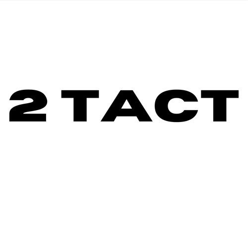 Stream 2 TACT music | Listen to songs, albums, playlists for free on ...