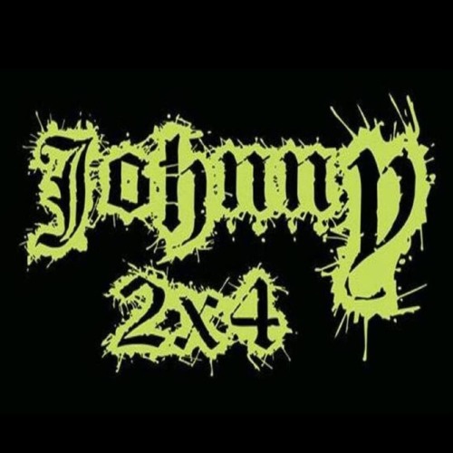 Stream Johnny 2x4 music | Listen to songs, albums, playlists for free on SoundCloud