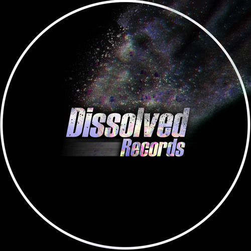 Stream Dissolved Records music | Listen to songs, albums, playlists for ...