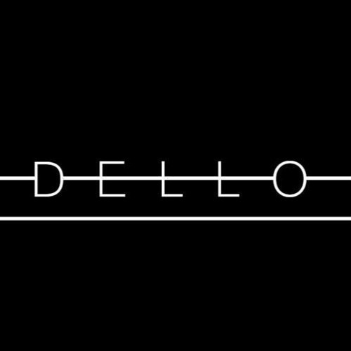 Stream DELLO music | Listen to songs, albums, playlists for free on ...