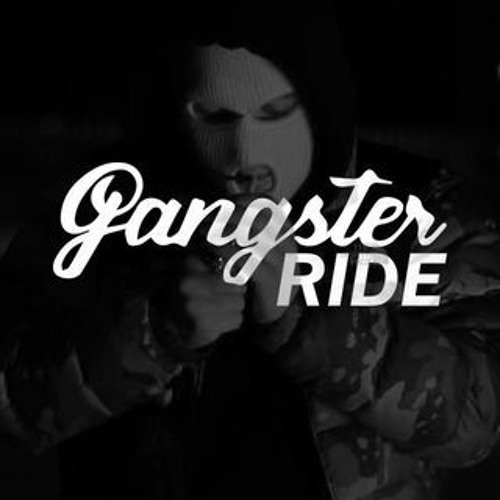 Stream GANGSTER RIDE music | Listen to songs, albums, playlists for ...
