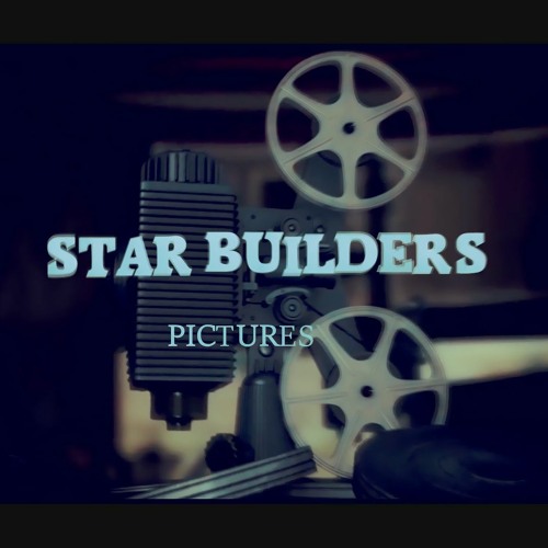 Stream STAR BUILDERS PRODUCTION music | Listen to songs, albums ...