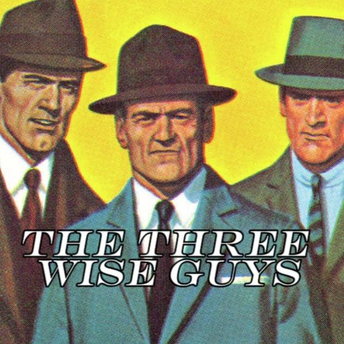 Stream The Three Wise Guys music | Listen to songs, albums, playlists ...