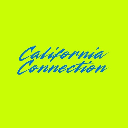 Stream California Connection music | Listen to songs, albums, playlists ...