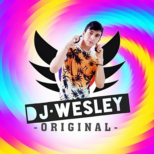 Stream Dj Wesley Original music | Listen to songs, albums, playlists ...