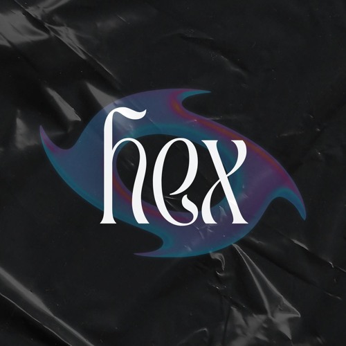 Stream hex music | Listen to songs, albums, playlists for free on ...