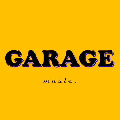 Stream Garage Music music | Listen to songs, albums, playlists for free ...