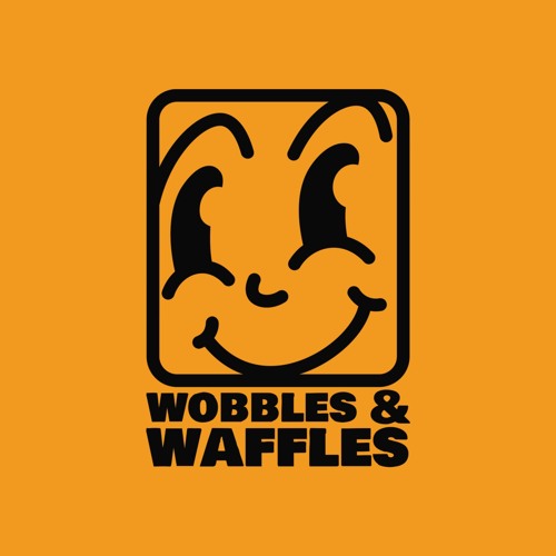 Stream Wobbles & Waffles music | Listen to songs, albums, playlists for ...