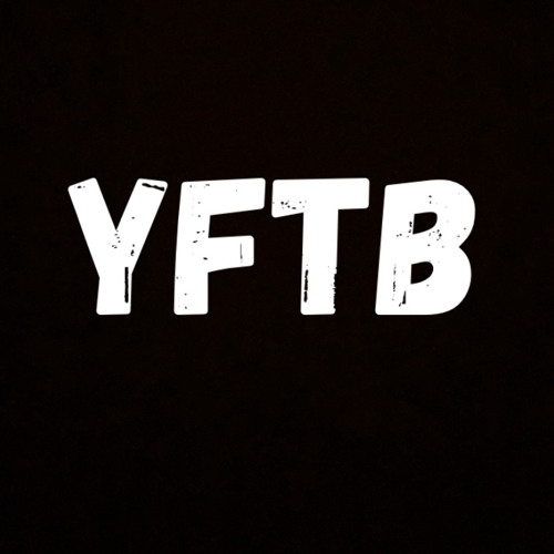 Stream YFTB music | Listen to songs, albums, playlists for free on ...