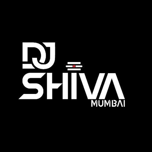 Stream Dj shiva Mumbai music | Listen to songs, albums, playlists for ...