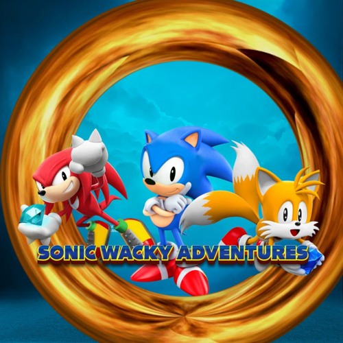 Stream SonicWackyAdventures music | Listen to songs, albums, playlists ...