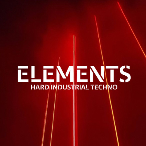 Stream ELEMENTS TECHNO music | Listen to songs, albums, playlists for ...