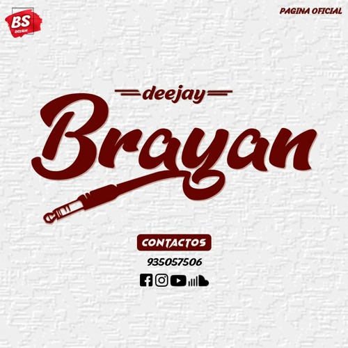 Stream Dj Brayan music | Listen to songs, albums, playlists for free on ...