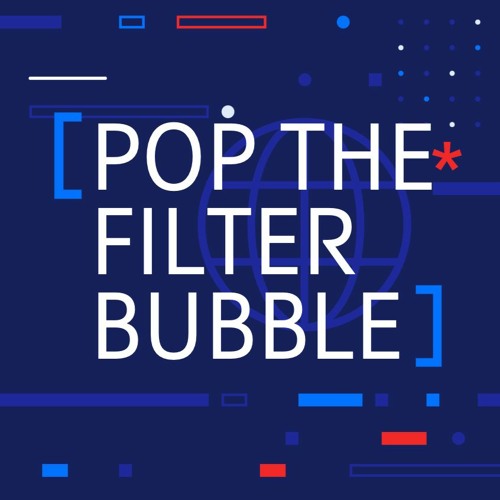 Stream Pop The Filter Bubble Podcast music | Listen to songs, albums ...