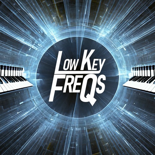 Stream Low Key FreQs music | Listen to songs, albums, playlists for ...