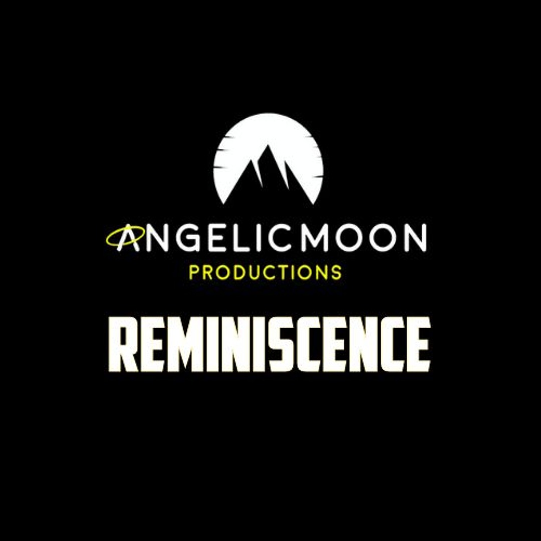 Stream Angelic Moon Productions - Reminiscence music | Listen to songs ...