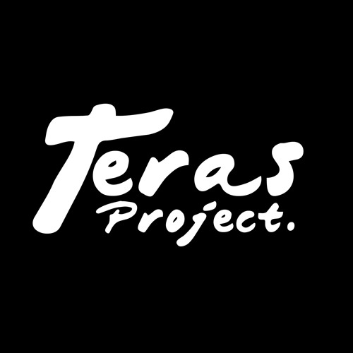 Stream TERAS PROJECT music | Listen to songs, albums, playlists for free on SoundCloud