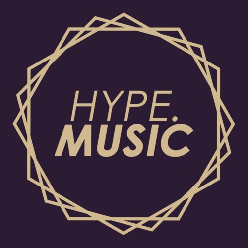 Stream HYPE MUSIC music | Listen to songs, albums, playlists for free ...