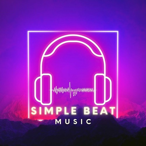 Stream Simple Beat Music music | Listen to songs, albums, playlists for ...