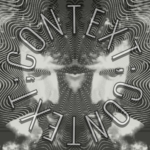 Stream CONTEXT;CONTEXT music | Listen to songs, albums, playlists for ...