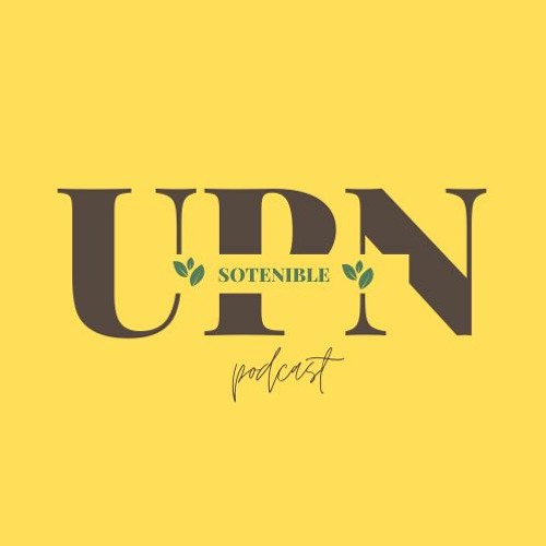 Stream UPN SOSTENIBLE | Listen to podcast episodes online for free on ...