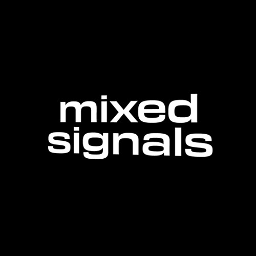 Stream MIXED SIGNALS music | Listen to songs, albums, playlists for ...