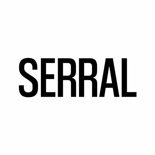 Stream Serral music | Listen to songs, albums, playlists for free on ...