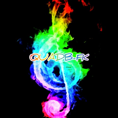 Stream QUADB-FK music | Listen to songs, albums, playlists for free on ...