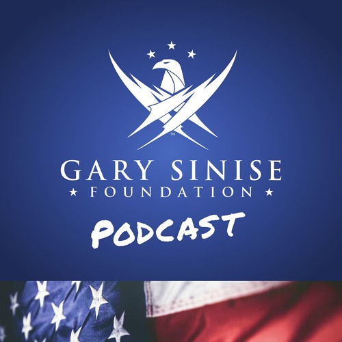 Stream Gary Sinise Foundation Podcast | Listen to podcast episodes ...