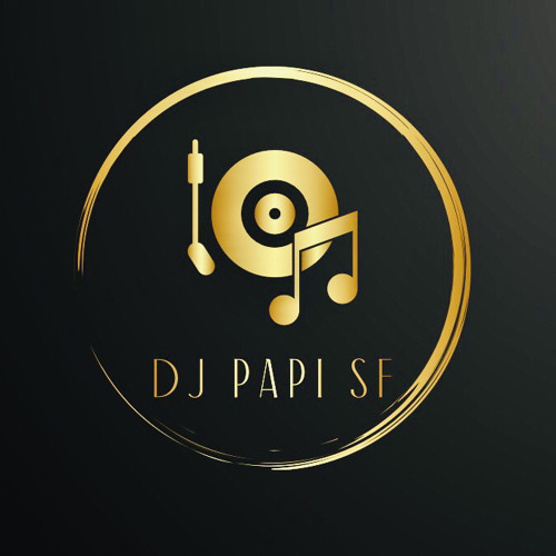 Stream Dj Papi Sf music | Listen to songs, albums, playlists for free ...