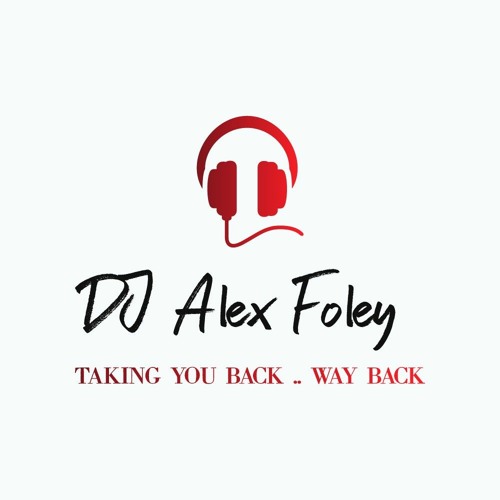 Stream Dj Alex Foley music | Listen to songs, albums, playlists for ...