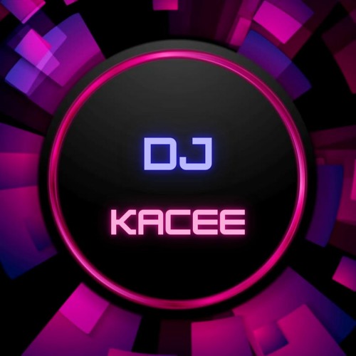 Stream DJ KACEE music | Listen to songs, albums, playlists for free on SoundCloud