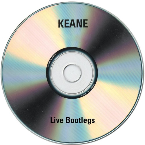 Stream Keane Live Bootlegs music | Listen to songs, albums, playlists for free on SoundCloud