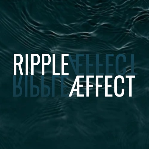 Stream Ripple Æffect music | Listen to songs, albums, playlists for ...