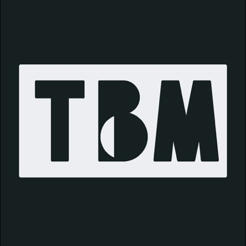 Stream TBM music | Listen to songs, albums, playlists for free on ...