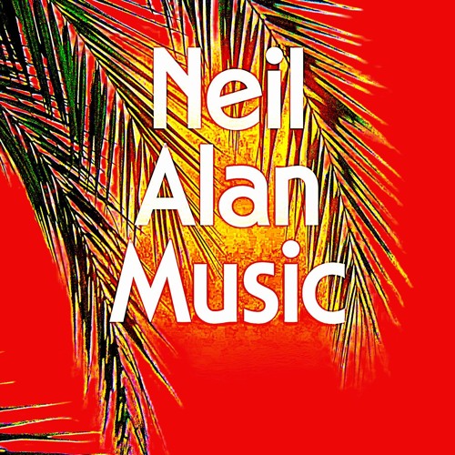 Stream Neil Alan Music music | Listen to songs, albums, playlists for ...