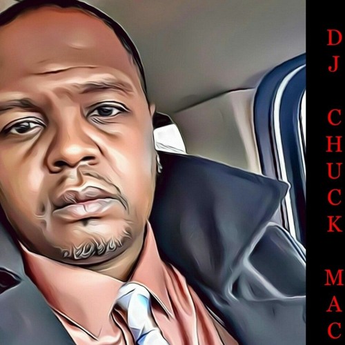 Stream Dj Chuck Mac music | Listen to songs, albums, playlists for free ...