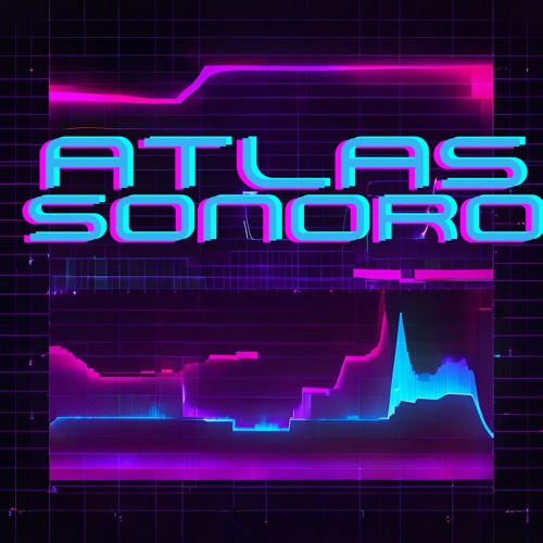 Stream Atlas Sonoro music | Listen to songs, albums, playlists for free ...