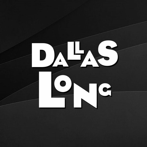 Stream Dallas Long 2020 music | Listen to songs, albums, playlists for ...