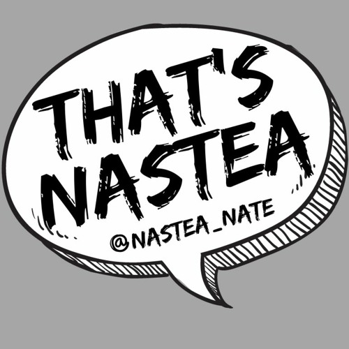 Stream Nastea Nate music | Listen to songs, albums, playlists for free on SoundCloud