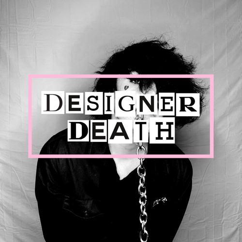 Stream Designer Death music | Listen to songs, albums, playlists for ...